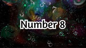The Significance of the Number 8 in Numerology - CyberNumerology